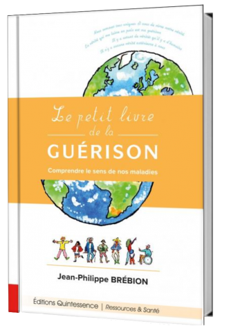 Le petit livre de la guérison - Québec 2020