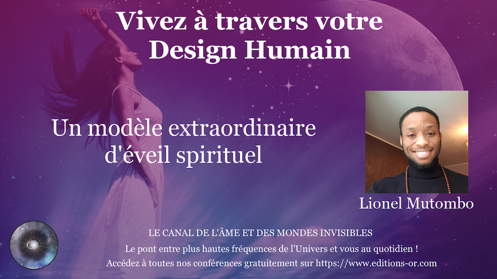Vivez à travers votre “Design Humain” avec Lionel Mutombo