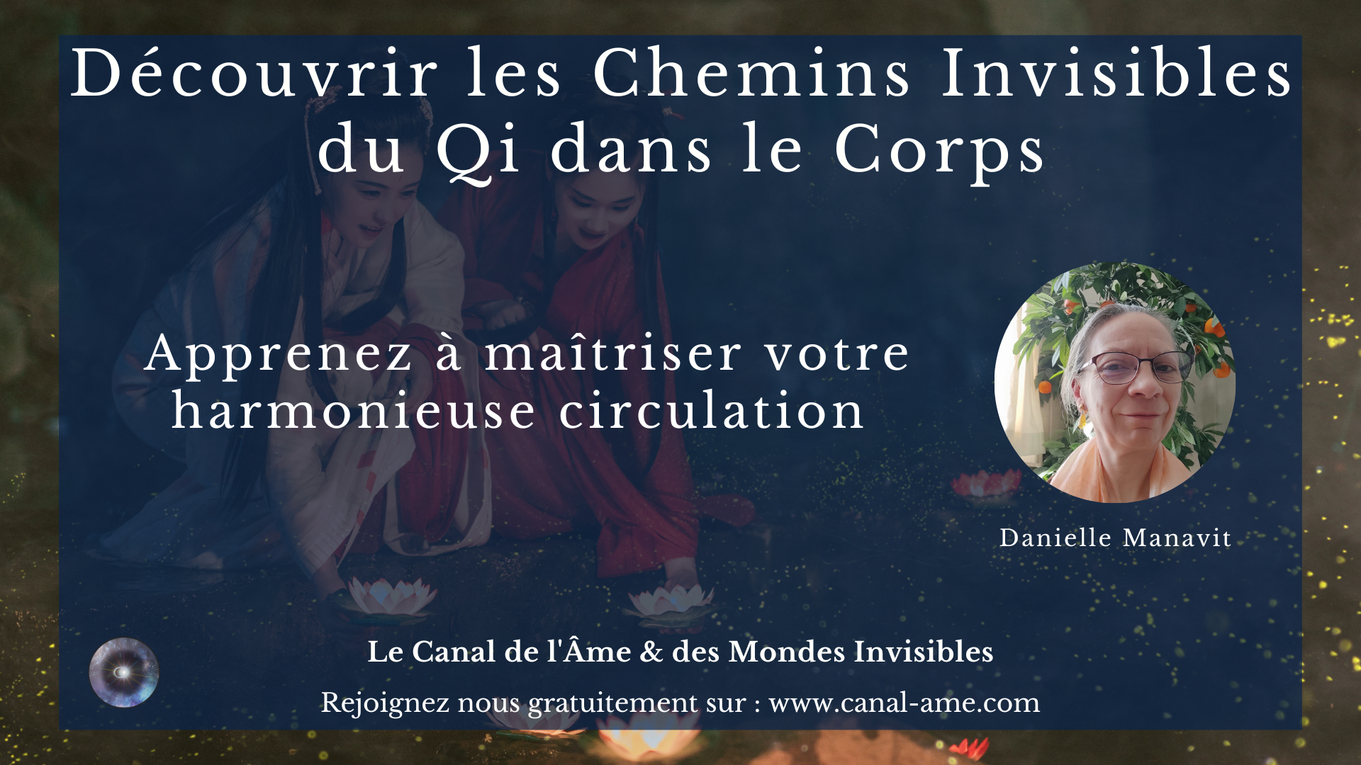 Découvrir les chemins invisibles du Qi dans le corps pour mieux ...