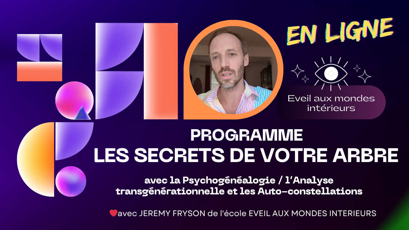 PROGRAMME PSYCHOGENEALOGIE / Analyse transgénérationnelle ET auto ...