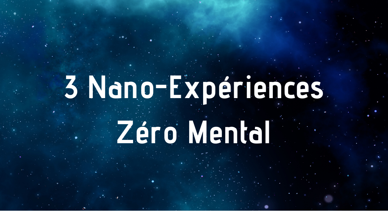 3 nano-experiences